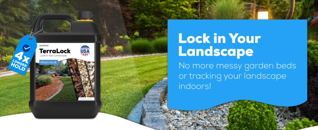 Why Choose TerraLock Mulch Glue?